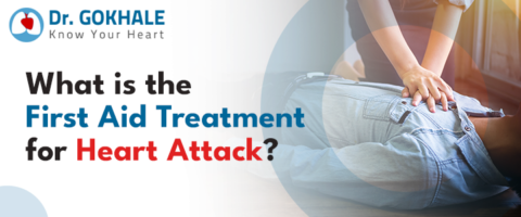 What is the First Aid Treatment for Heart Attack? | Dr Gokhale